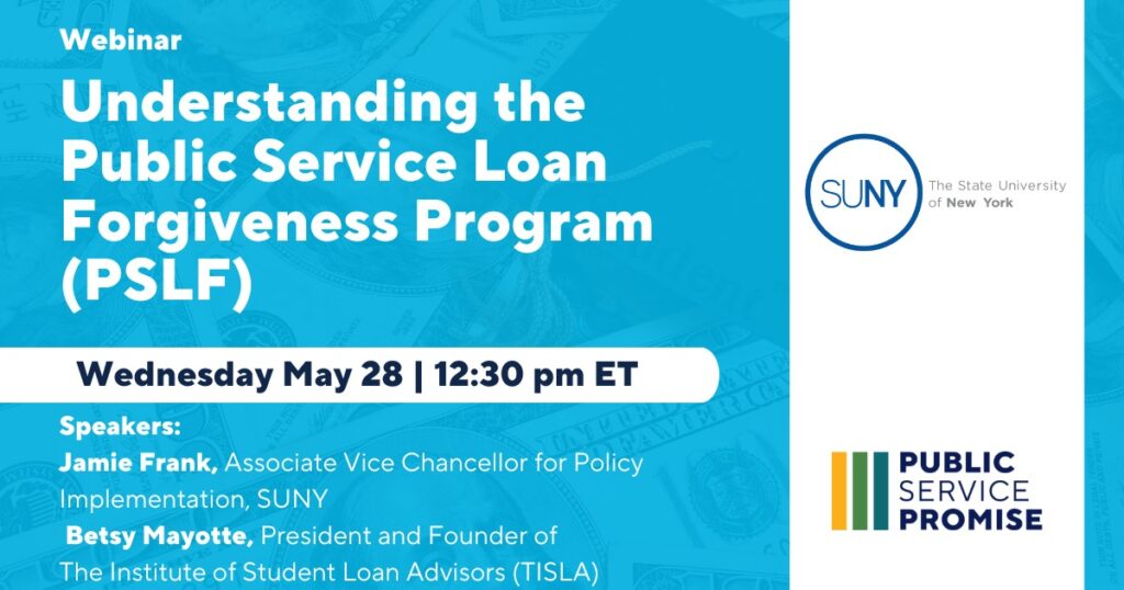 Understanding the Public Service Loan Forgiveness Program (PSLF) | SUNY ...